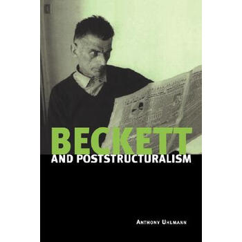 【】Beckett and Poststructuralism
