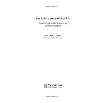 【】The Failed Century of the Child:
