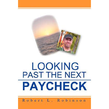 【】Looking Past the Next Paycheck