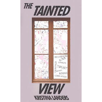 【】The Tainted View