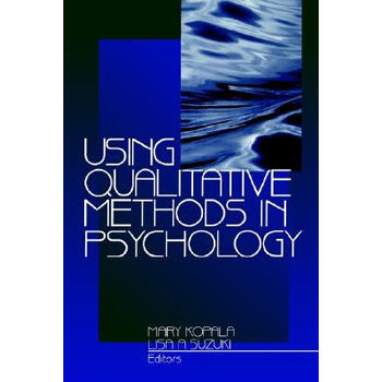 【】Using Qualitative Methods in