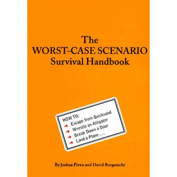 【】The Worst-Case Scenario Survival