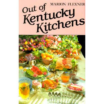 【】Out of Kentucky Kitchens