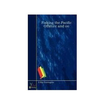 【】Fishing the Pacific Offshire and