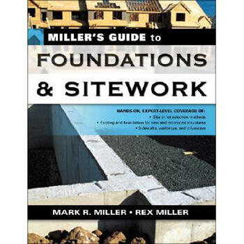 Miller's Guide to Foundations and Sitework