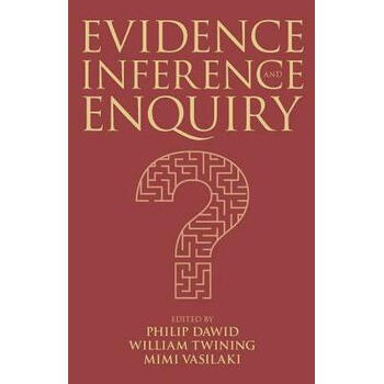 Evidence, Inference and Enquiry
