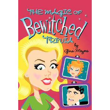 【】The Magic of Bewitched Trivia