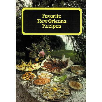 【】Favorite New Orleans Recipes