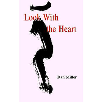 【】Look with the Heart