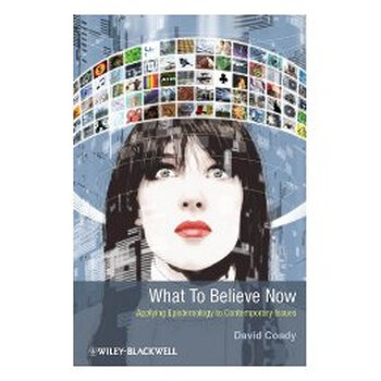 【】What To Believe Now - Applying