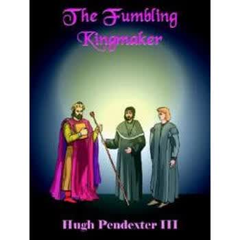 【】The Fumbling Kingmaker