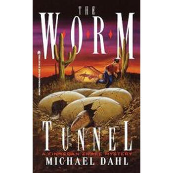 【】The Worm Tunnel: A Finnegan Zwak