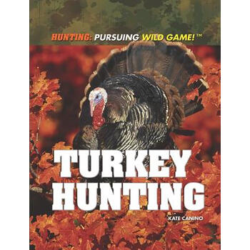 【】Turkey Hunting