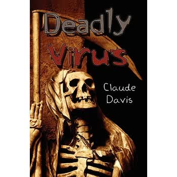 【】Deadly Virus