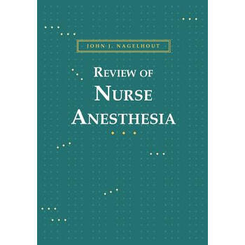 【】Review of Nurse Anesthesia