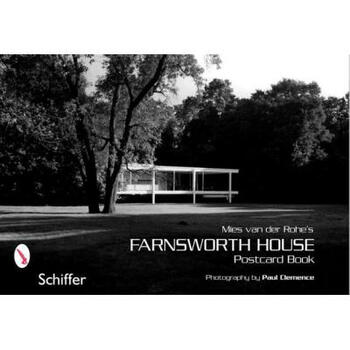 Mies van der Rohe's Farnsworth House: Ptcard...