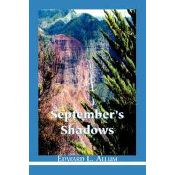 【】September's Shadows
