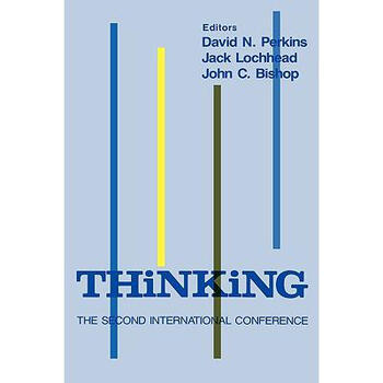 Thinking : The Second International Conference