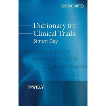 Dictionary For Clinical Trials 2E [Wiley医学]