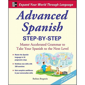 【】Advanced Spanish Step-By-Step: Master