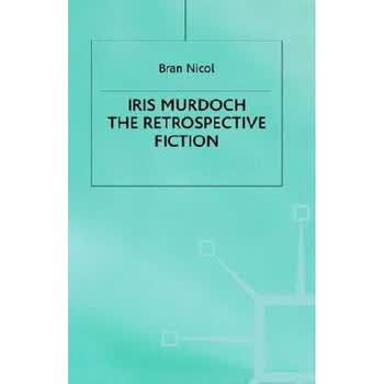 【】Iris Murdoch: The Retrospective
