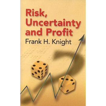 【】Risk, Uncertainty and Profit