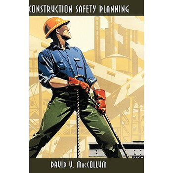 【】Construction Safety Planning