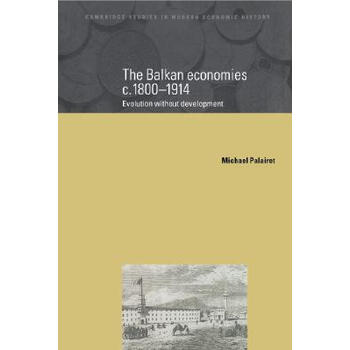 【】The Balkan Economies C.1800-1914