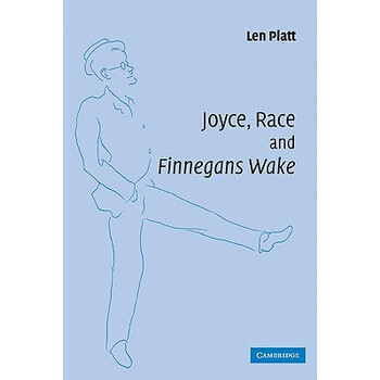 【】Joyce, Race and 'Finnegans Wake'