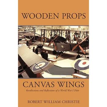 【】Wooden Props and Canvas Wings: