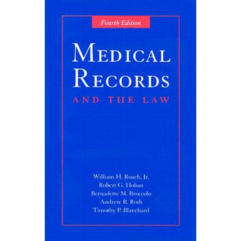 【】Medical Records and the Law