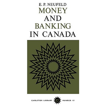 【】Money and Banking in Canada