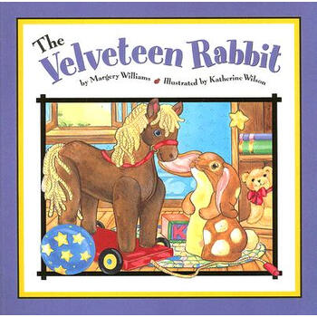 【】The Velveteen Rabbit