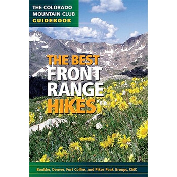【】The Best Front Range Hikes