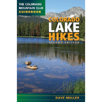 【】Colorado Lake Hikes