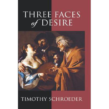 Three Faces of Desire