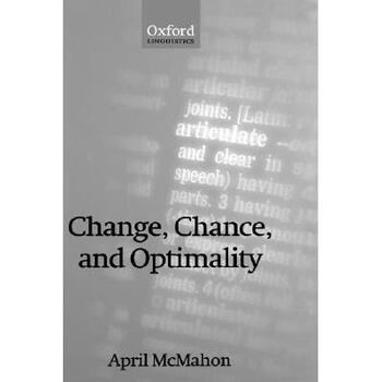 Change, Chance, and Optimality