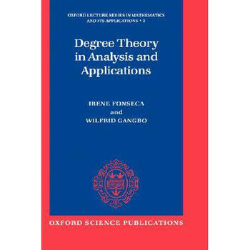 Degree Theory in Analysis and Applications