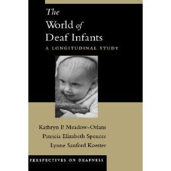【】The World of Deaf Infants: A