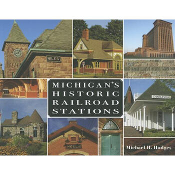 【】Michigan's Historic Railroad