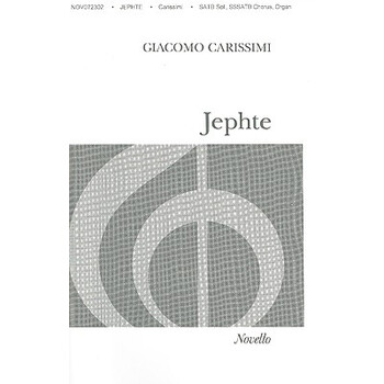 【】Jephte: Oratorio for SATB Soli, SSSATB