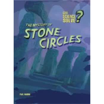 【】The Mystery of Stone Circles