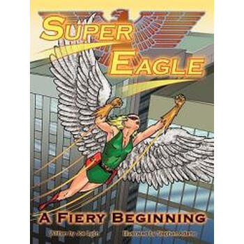 【】Super Eagle: A Fiery Beginning