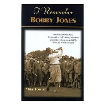 【】I Remember Bobby Jones: Personal