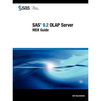 【】SAS 9.2 OLAP Server: MDX Guide