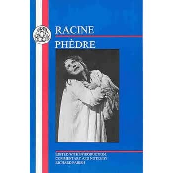 【】Racine: Phedre