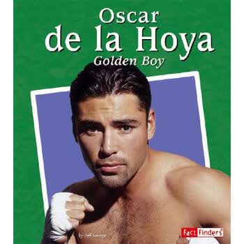 【】Oscar de La Hoya: The Golden Boy