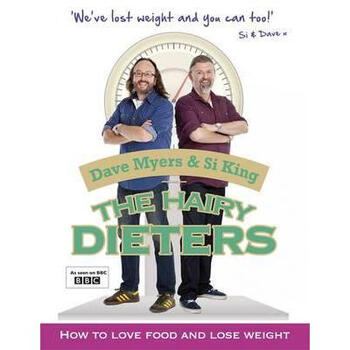 Hairy Dieters: How to Love Food and Lose Weight