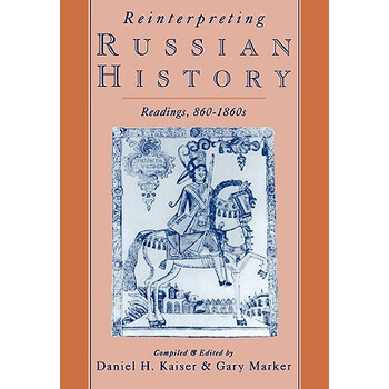 【】Reinterpreting Russian History: