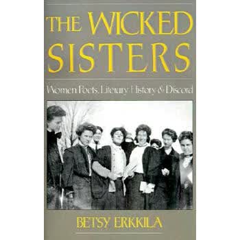 【】The Wicked Sisters: Women Poets,